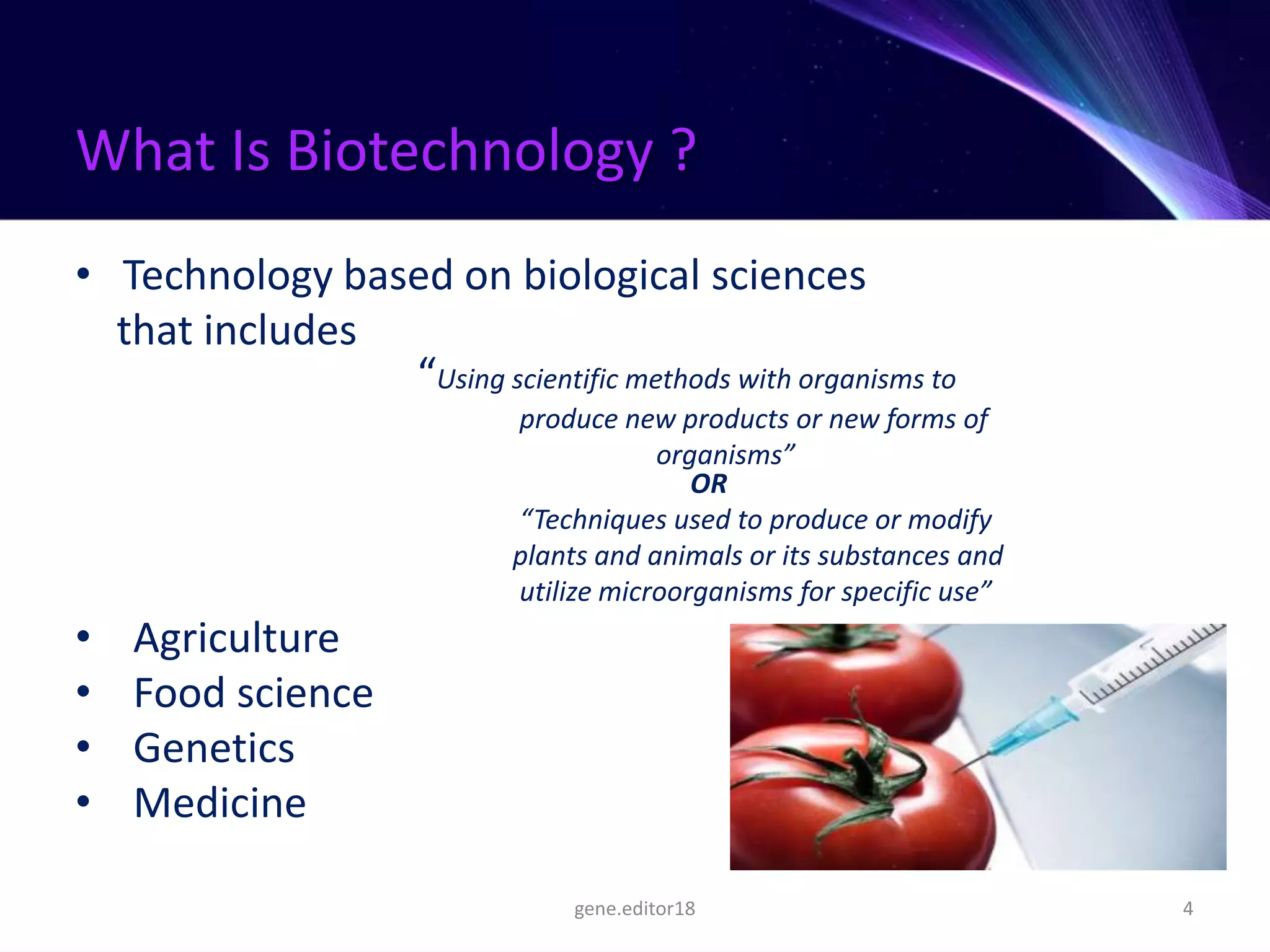 Scope of biotechnology and modern biotechnology | PPTX