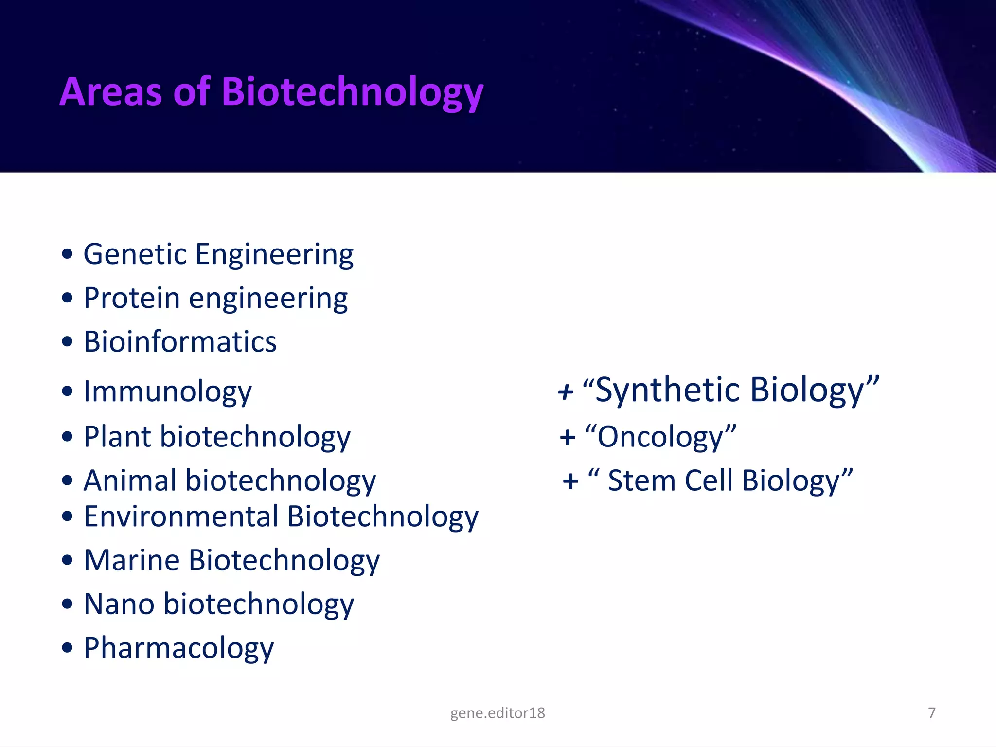 Scope of biotechnology and modern biotechnology | PPTX