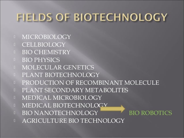 Scope of biotechnology in future