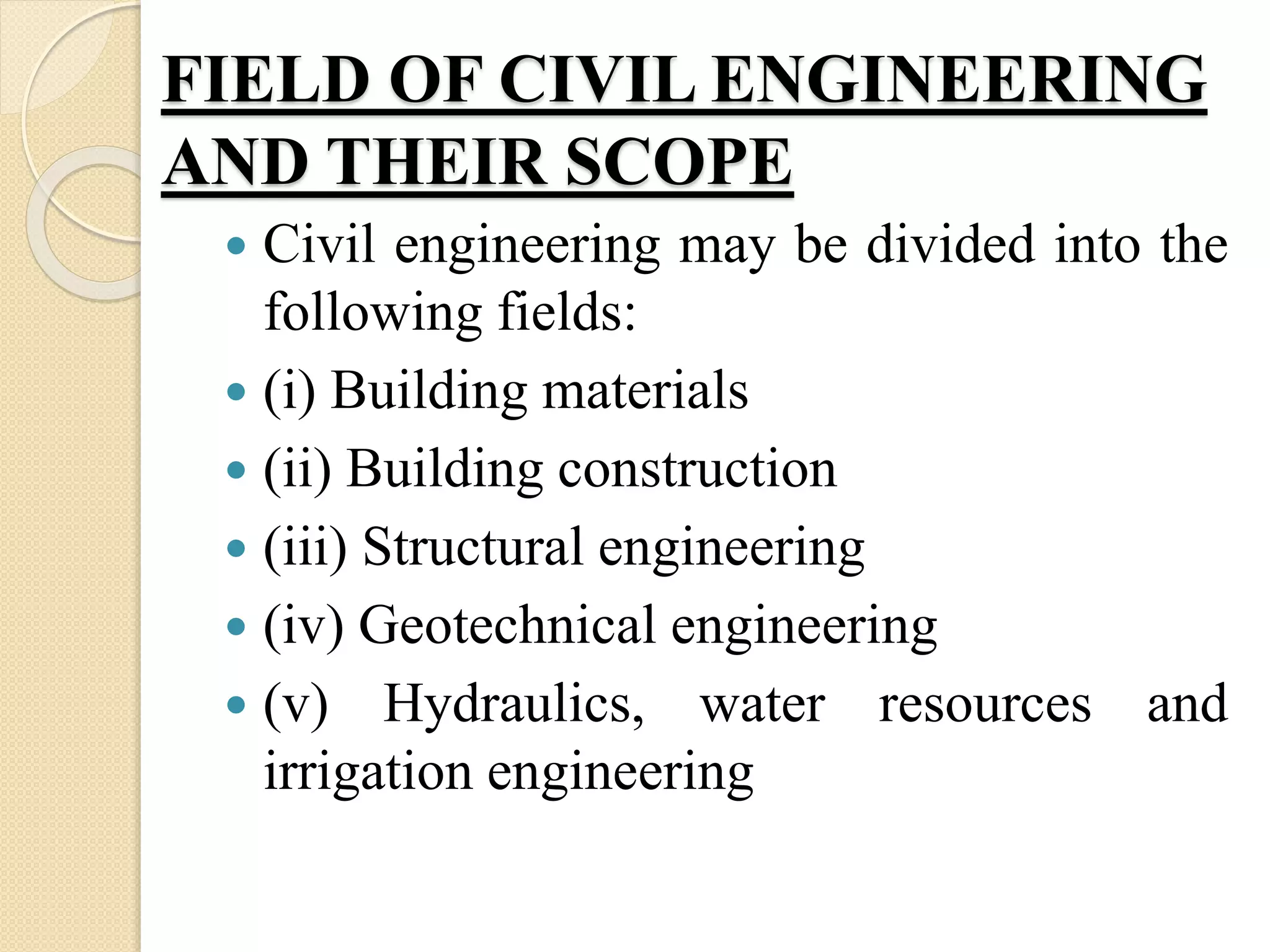 Scope of civil engineering,Role of civil Engineer in Society | PPTX