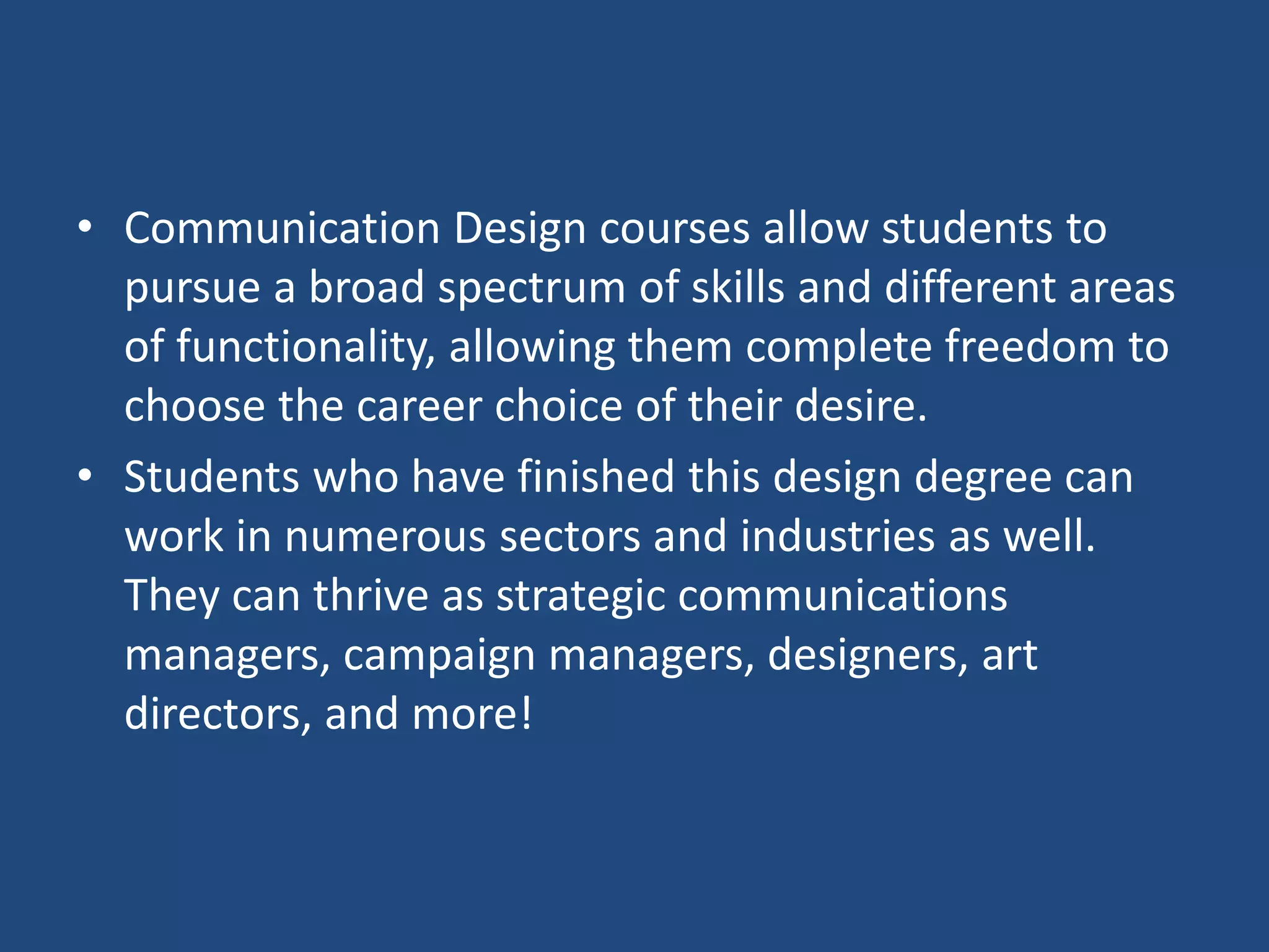 Scope of Communication Design in India | PPTX