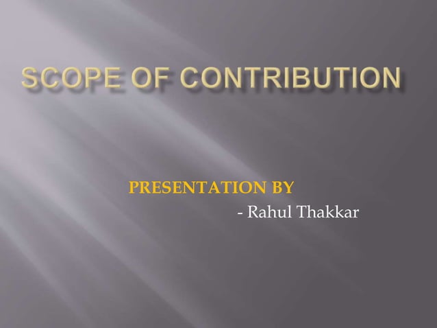 Scope of contribution | PPT