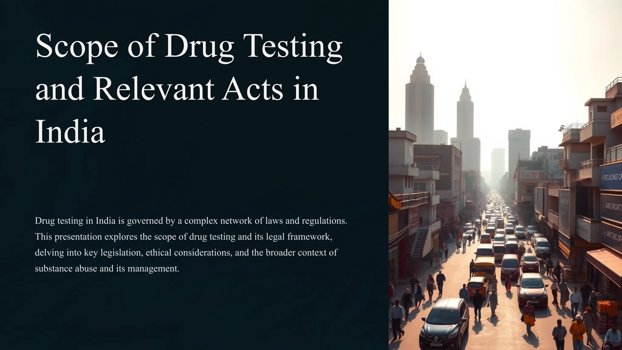 Scope of drug testing's and relevant acts.pptx