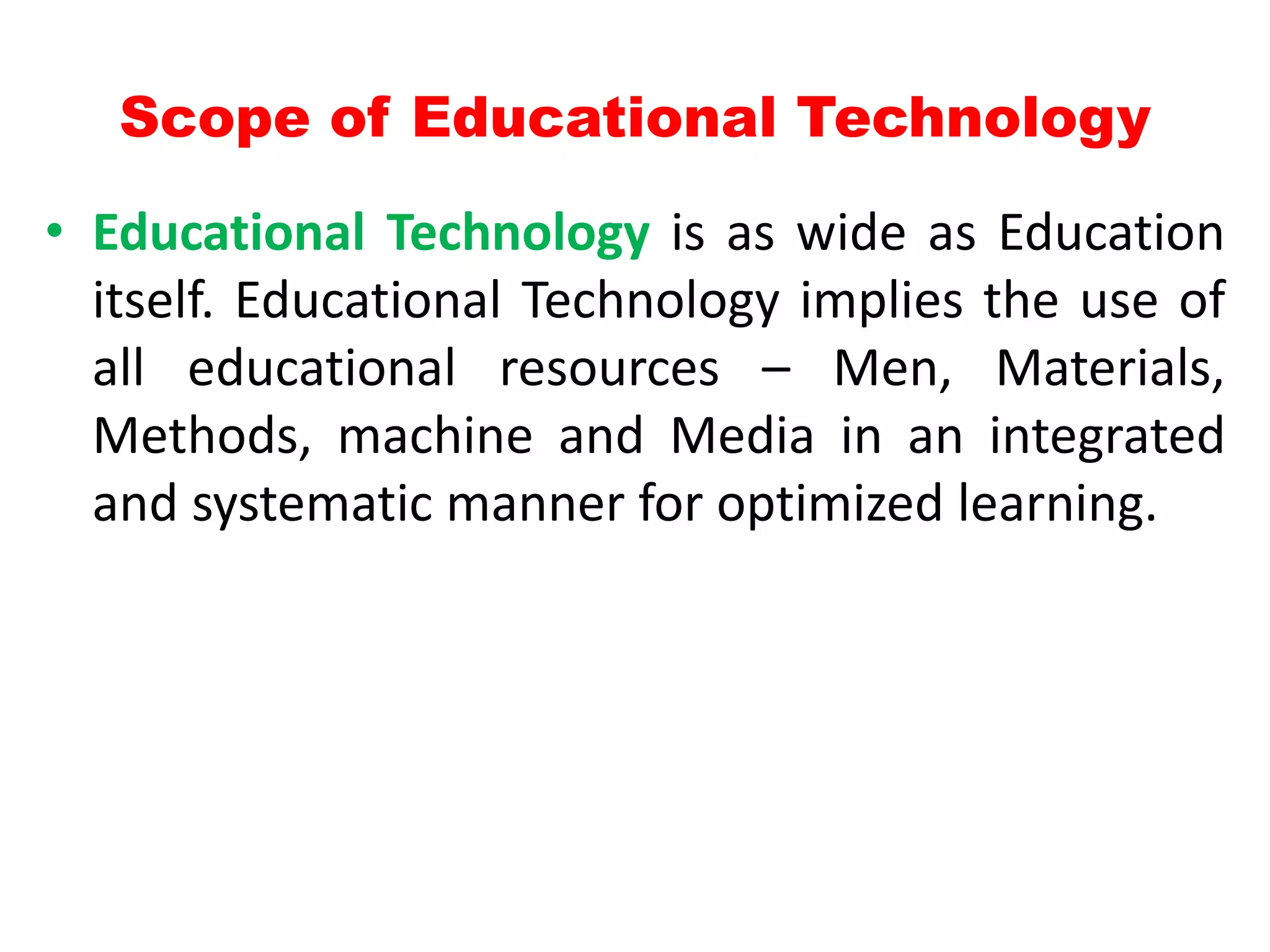 Scope of Educational Technology | PPTX