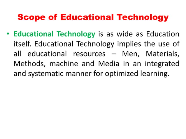 Scope of Educational Technology | PPTX