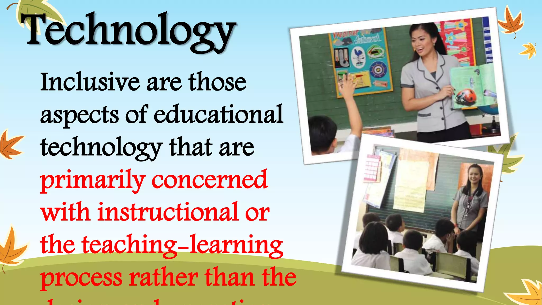 Scope of educational technology | PPTX