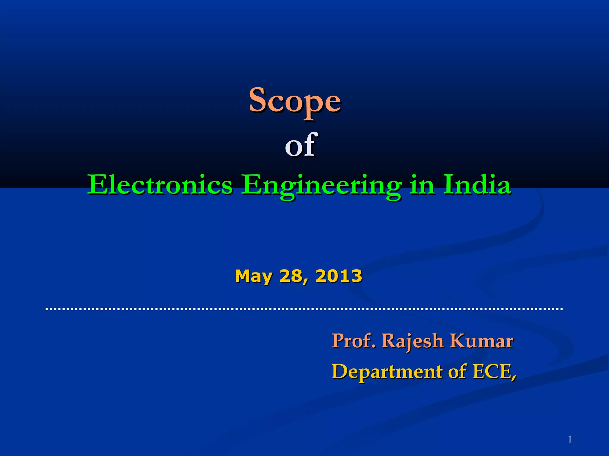 Scope of electronics engineering in india | PPT