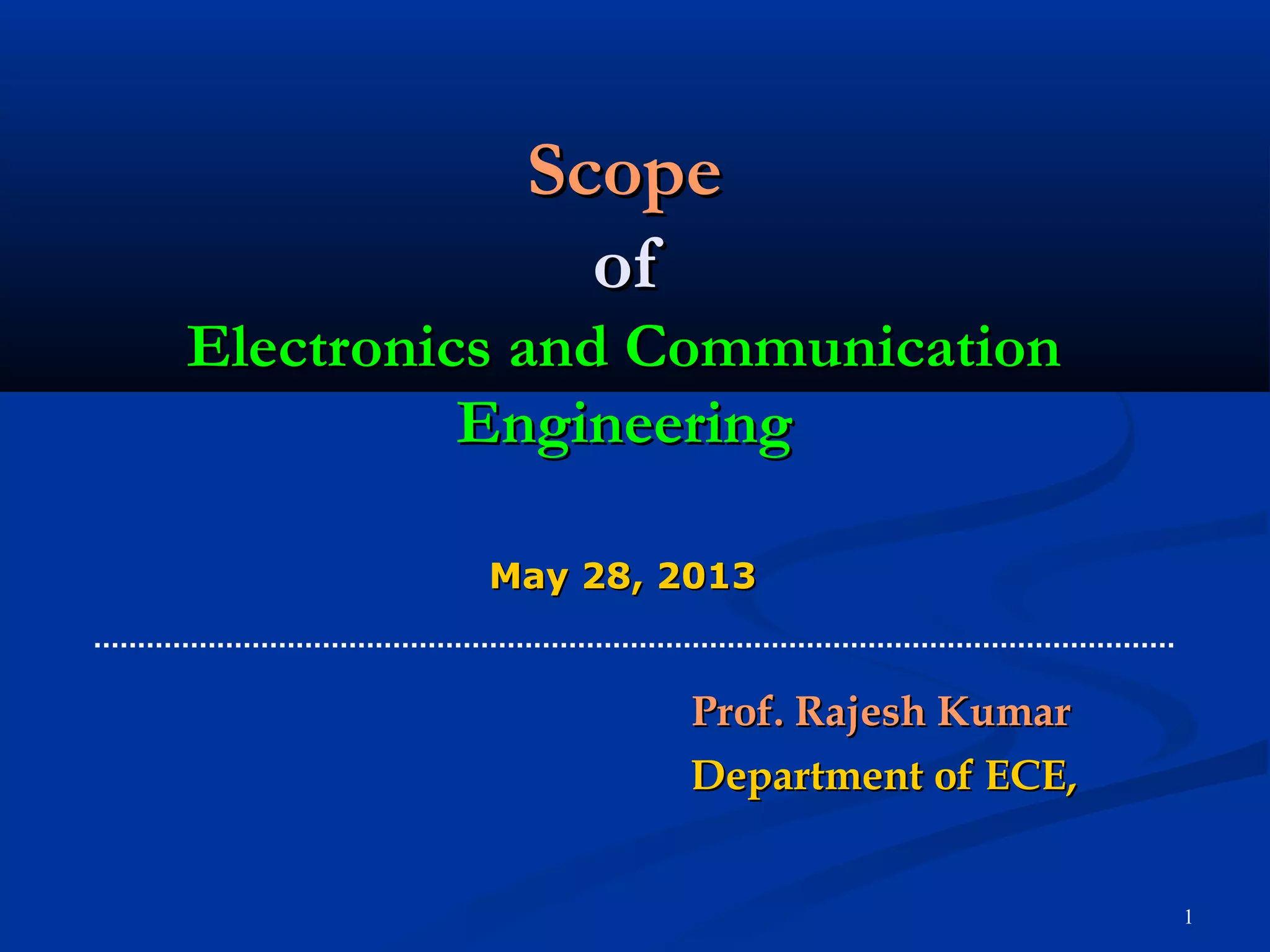 Scope of electronics and communication engineering.ppt