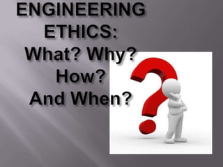 Scope of engineering ethics | DOCX