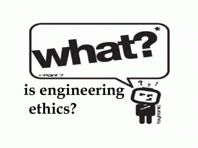 Scope Of Engineering Ethics Docx 6633
