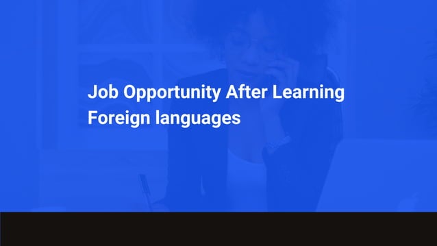 Scope of foreign languages | PPT