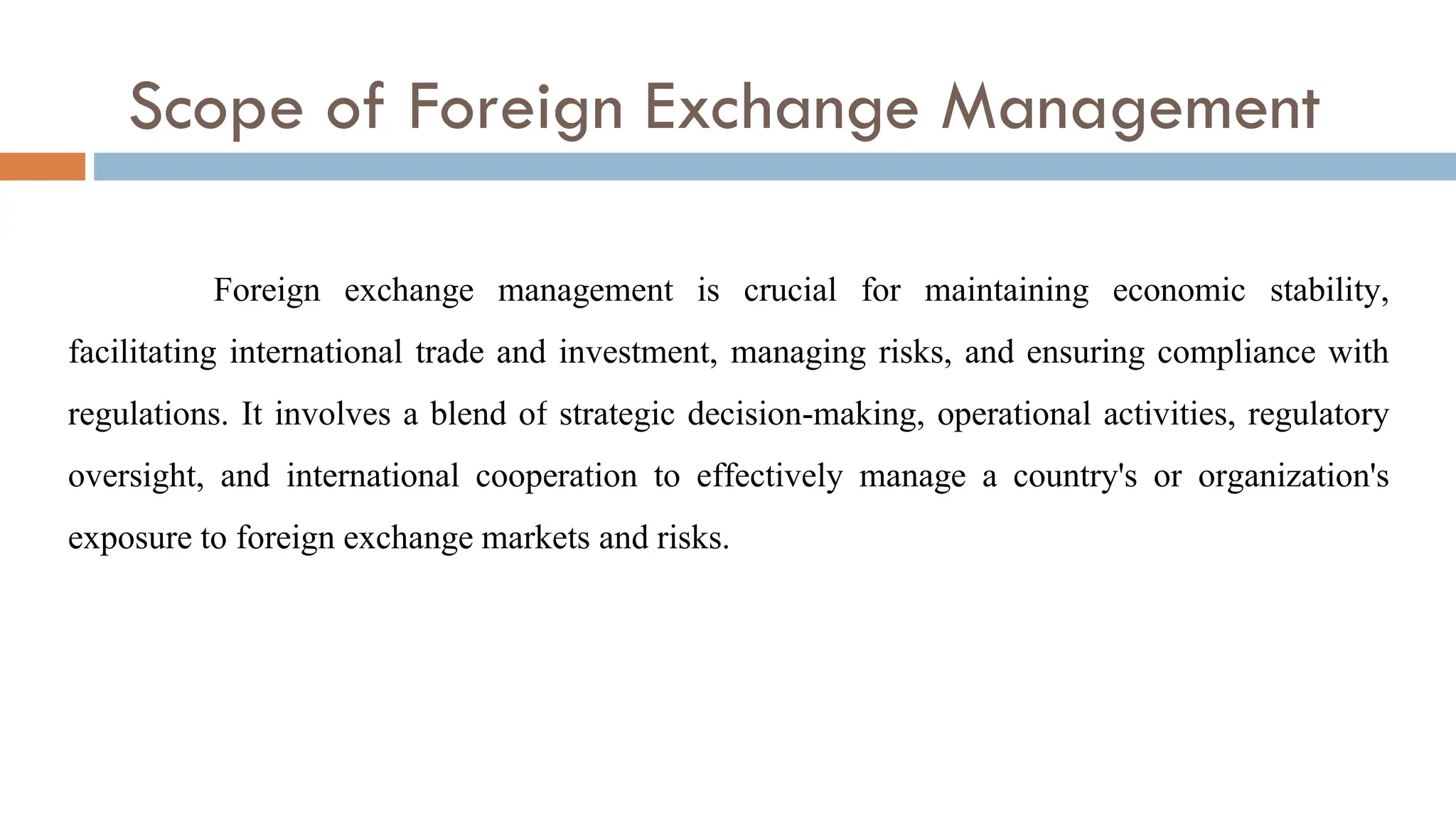 Scope of Foreign Exchange Management PPT | PPTX