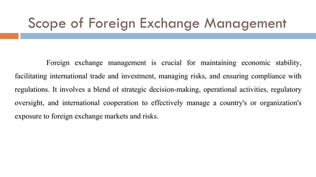 Scope of Foreign Exchange Management PPT | PPTX