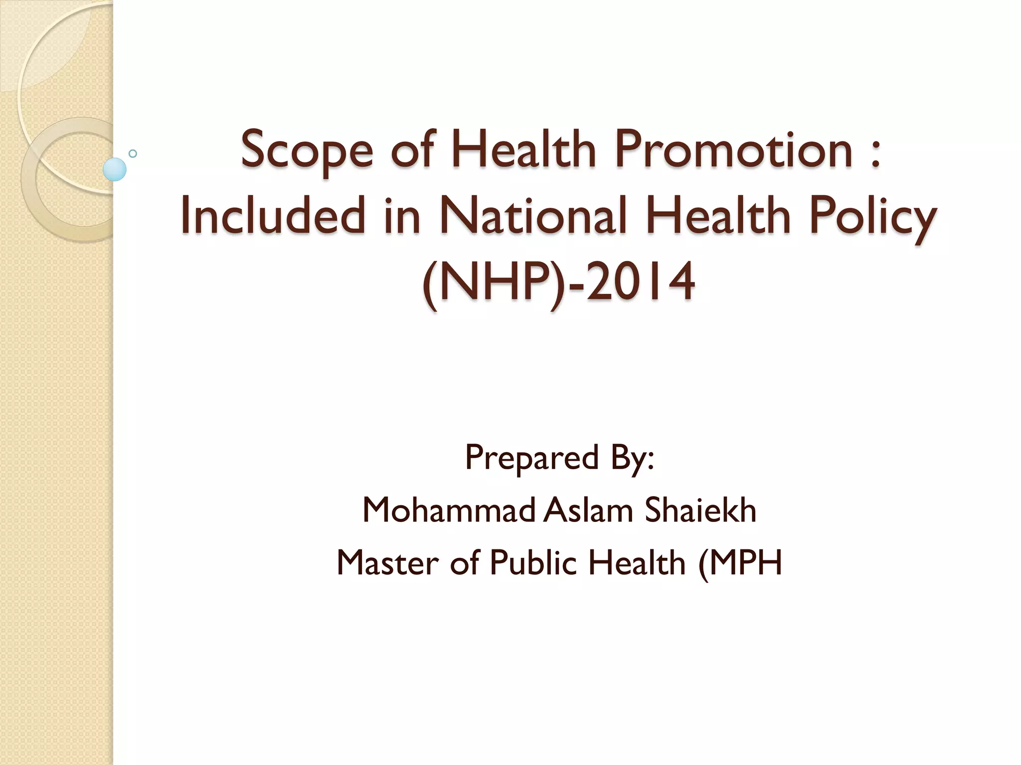Scope of Health Promotion included in National Health Policy (NHP) 2071 ...