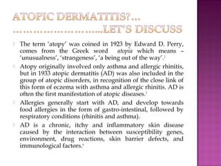 Scope of homoeopathic medicines in atopic dermatitis | PPT