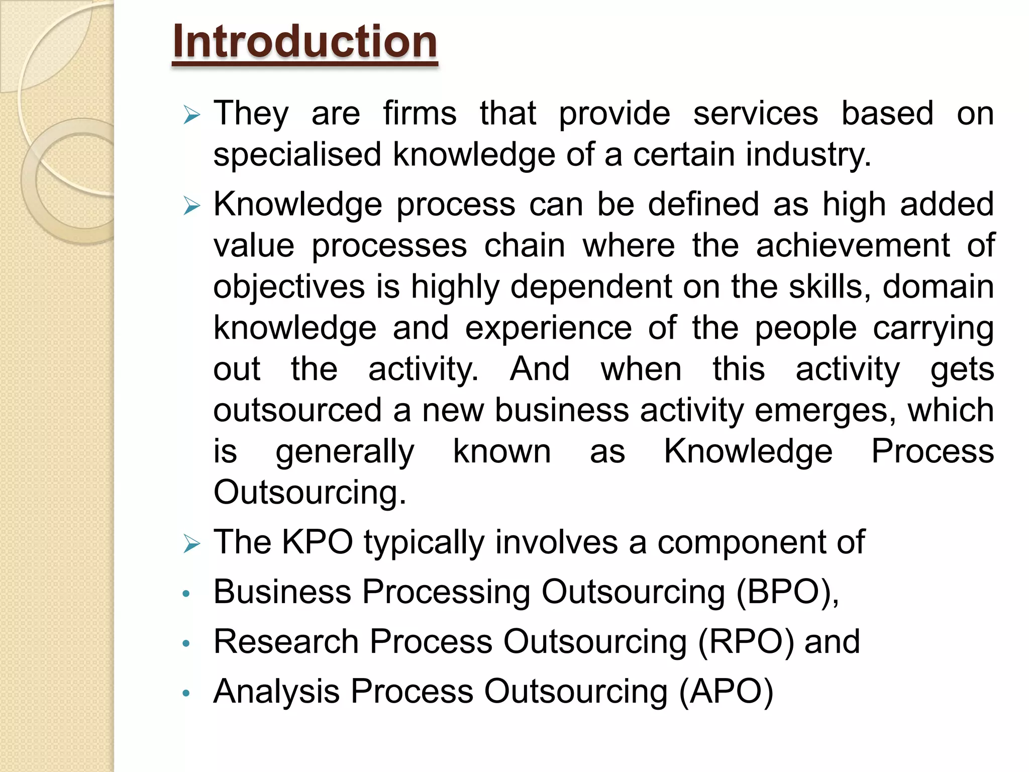 Scope of knowledge process outsourcing (kpo) | PPT