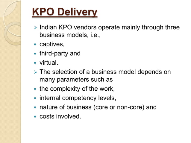 Scope of knowledge process outsourcing (kpo) | PPT