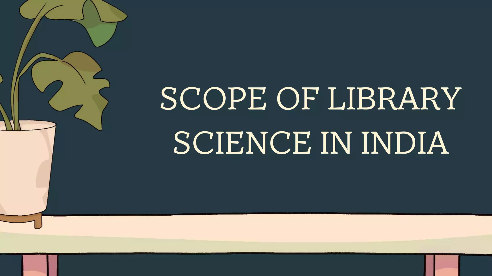 Scope of Library Science in India.pptx