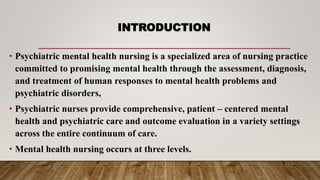 Scope of mental health nursing | PPTX