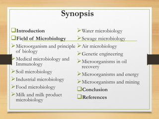 Scope of microbiology in different field | PPT