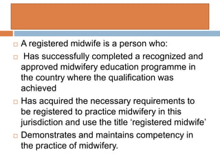 Scope of midwife | PPTX