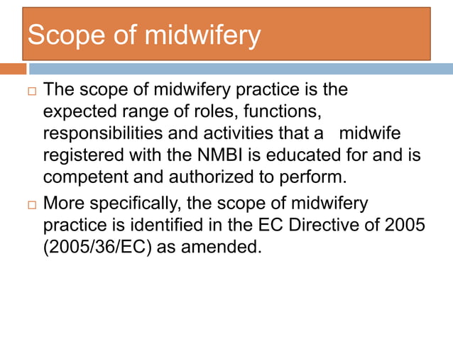 Scope of midwife | PPTX | Pregnancy | Reproductive Health