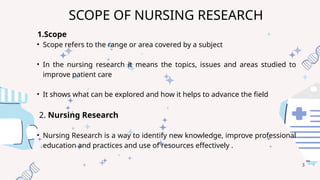 Scope of Nursing Research and problems.pptx