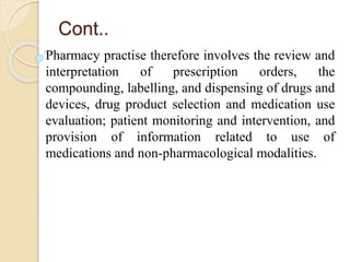 Scope of pharmacy | PPTX