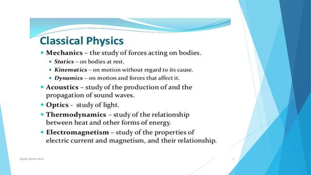 Scope of physics | PPTX | Physics | Science