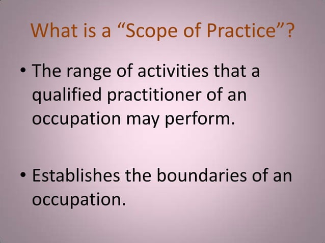 Scope of practice | PPTX