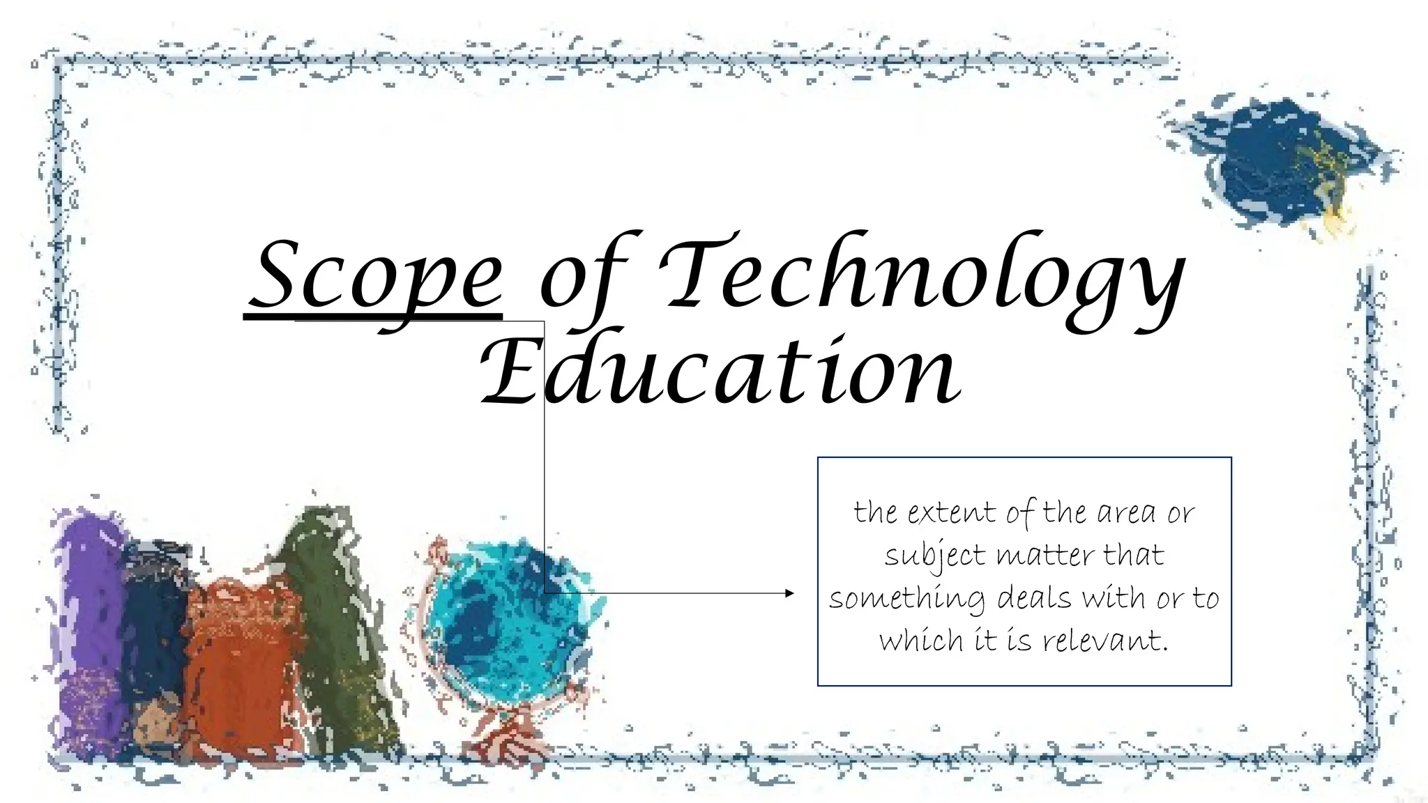 Scope of Technology Education In TLE.pptx