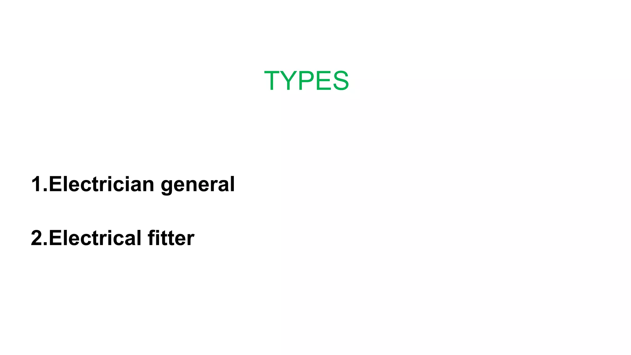 Scope of the Electrician trade | PPTX