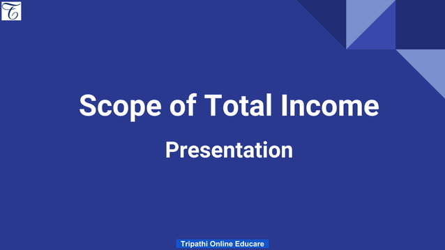 Scope of total income | PDF