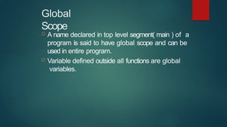 scopeofvariables in pyuthon using va.pptx