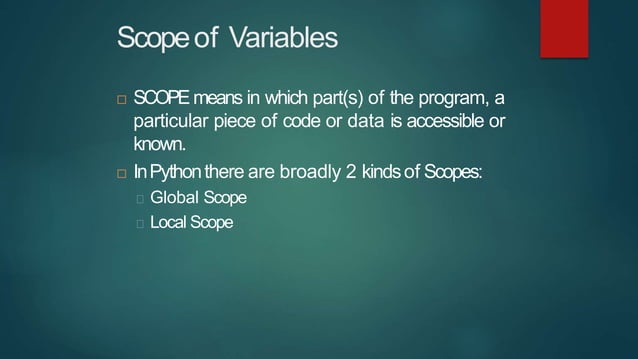 Scope of Variables.pptx | Programming Languages | Computing