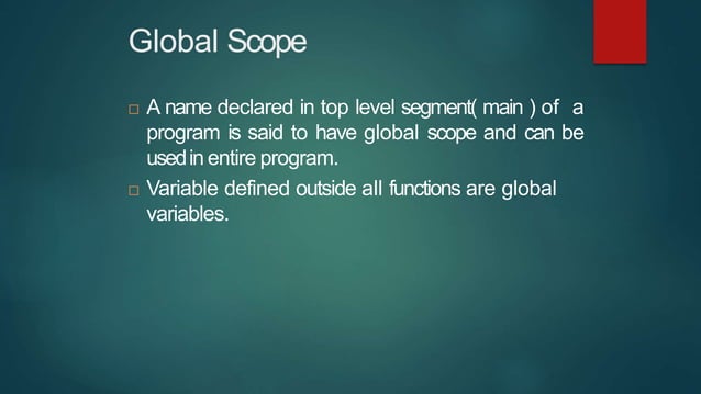 Scope of Variables.pptx | Programming Languages | Computing