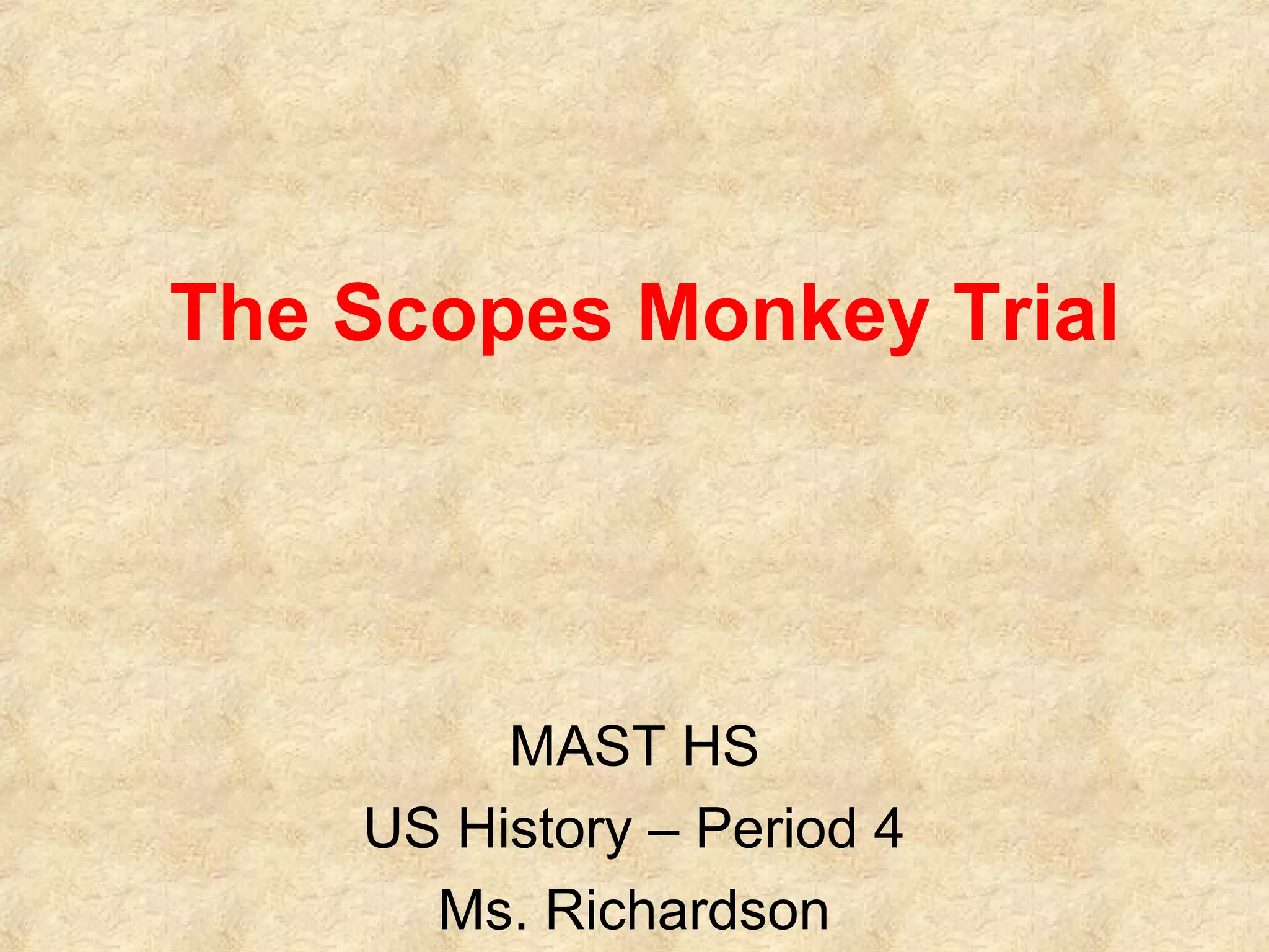 Scopes Monkey Trial | PPT