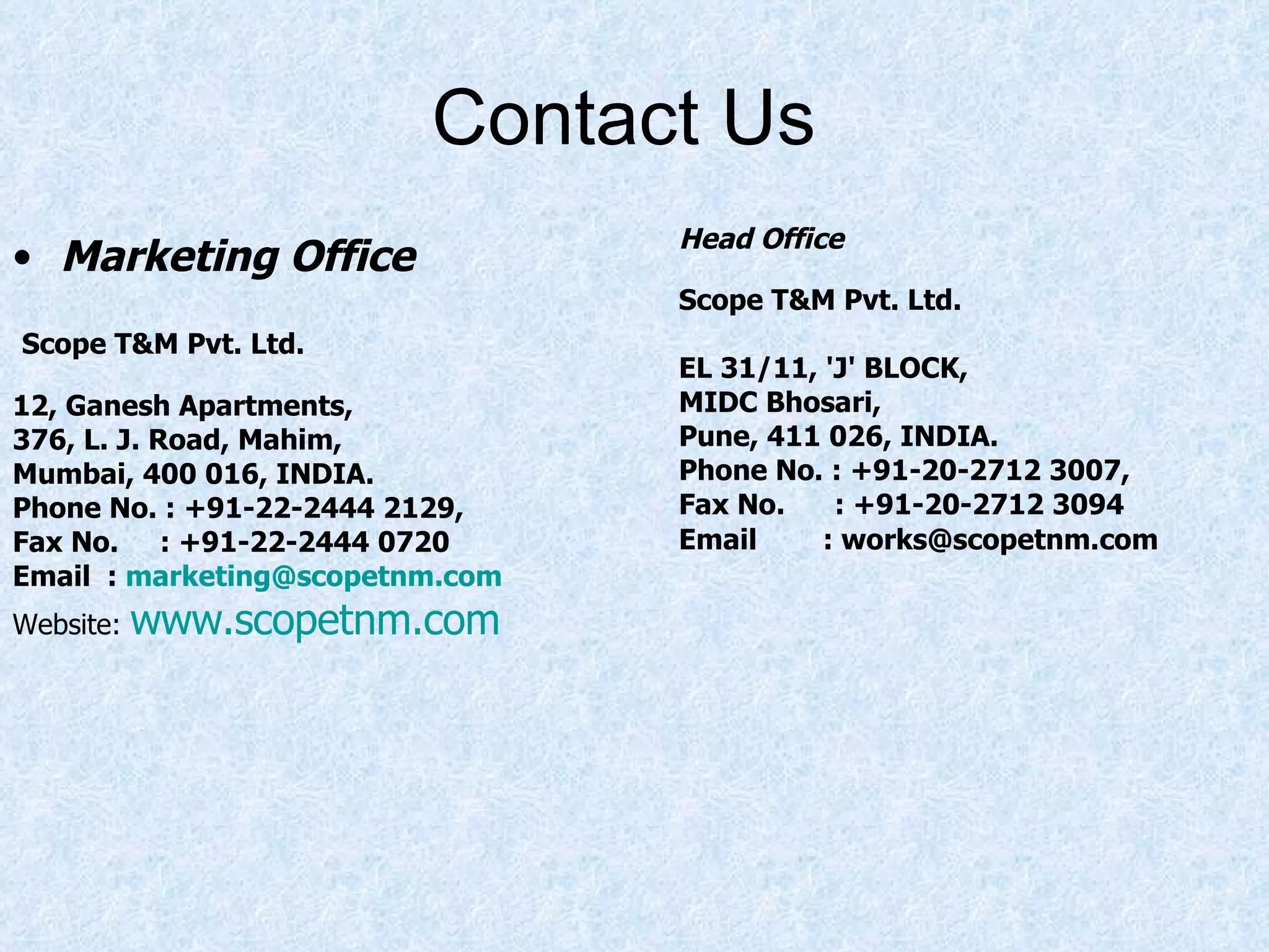 Scope T&M Pvt. Ltd | PPT