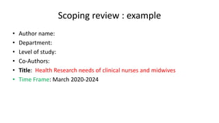 Scoping and Systematic reviews presentation Nursing Science.pptx