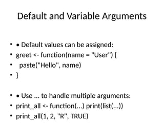 Scoping_Arguments_Functions_R and Userdefined.pptx