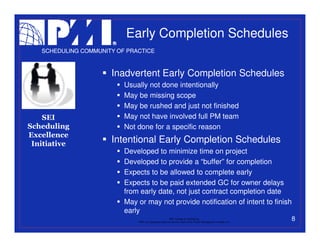 Early Completion Schedules | PPT