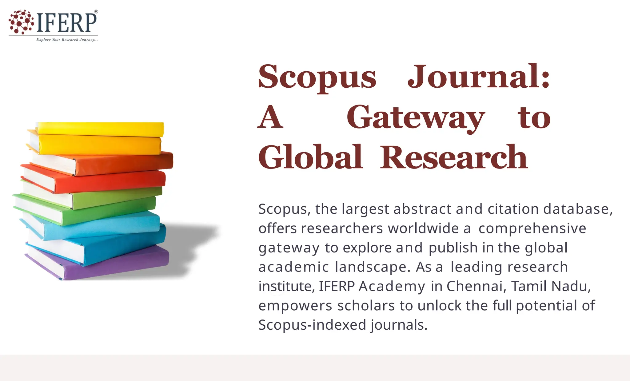Scopus Journal: Opening Doors to Global Academic Excellence | PPTX