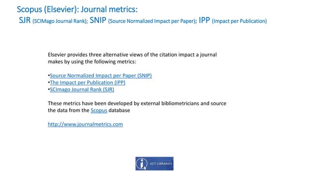Scopus: compare journals using journal metrics from UCT Libraries | PPT