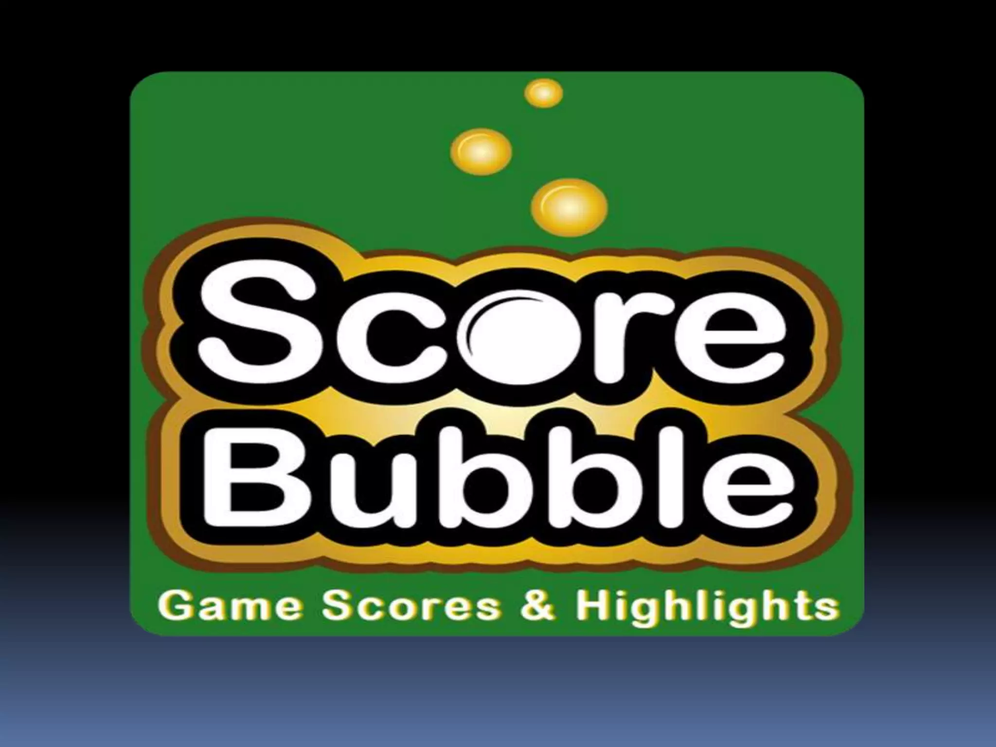 Score Bubble By Hunka technologies | PPSX