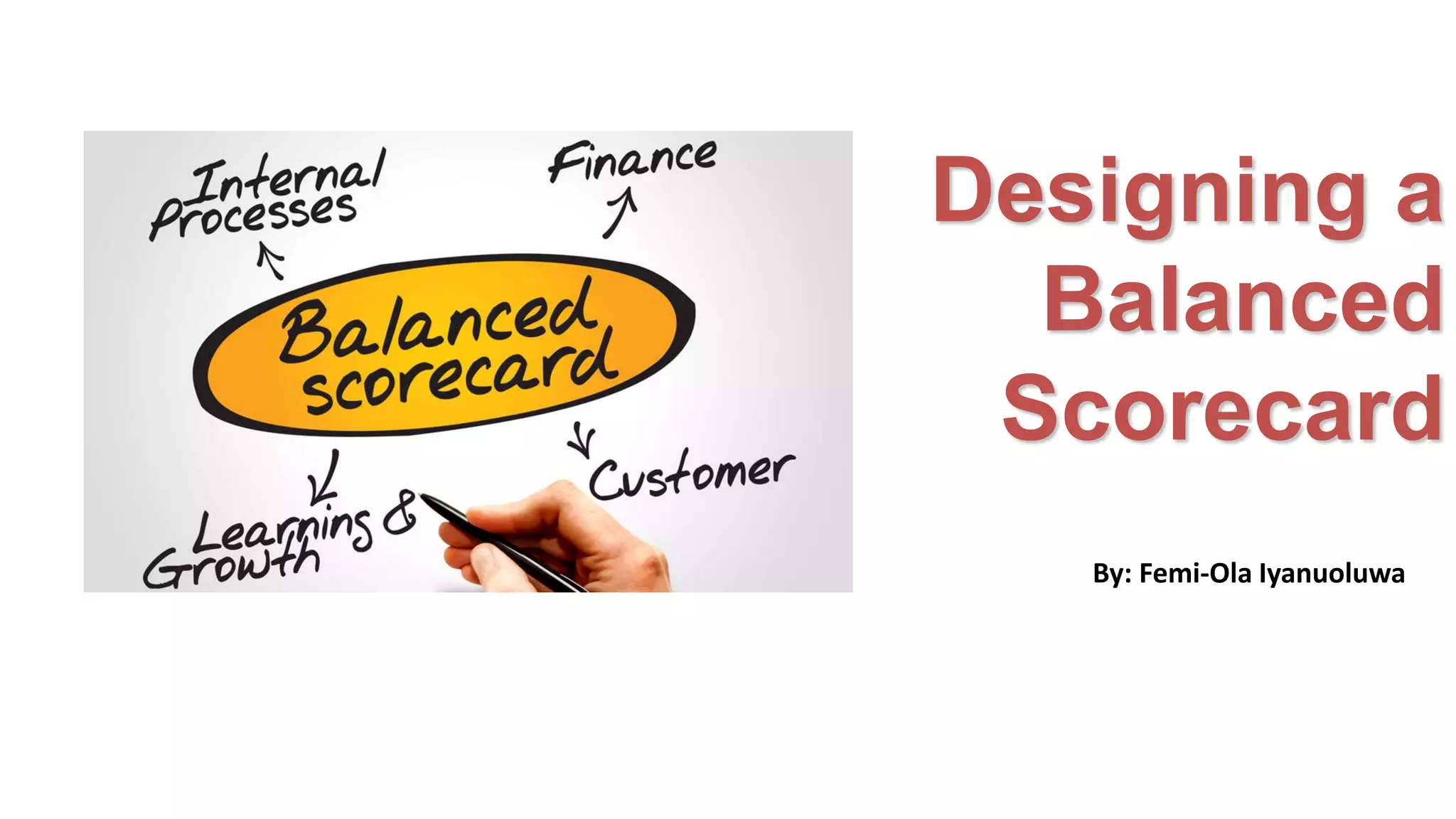 Devloping a Balanced Scorecard | PPTX