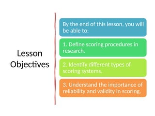 Scoring_Procedures_in_Research Study.pptx