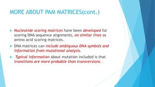 Scoring schemes in bioinformatics | PPTX