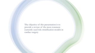 Scoring systems in cardiac surgery | PPTX