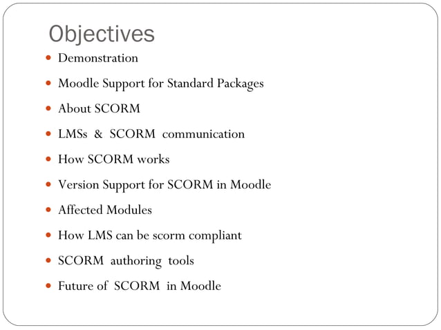 Moodle support for SCORM | PPT