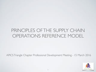 Principles of SCOR Model Presentation by Jeffrey McDaniels, APICS ...